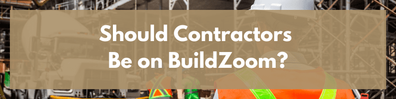 BuildZoom for Contractors, Home Builders, and Remodelers